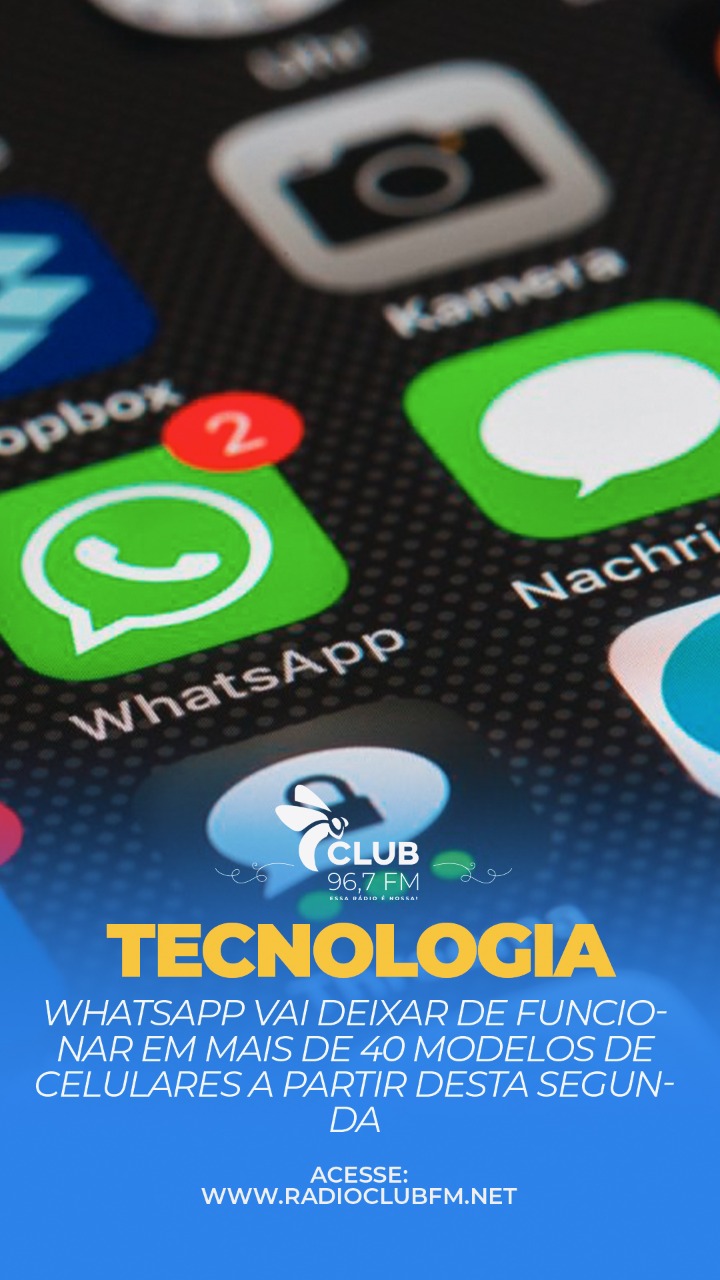 WhatsApp vai deixar de funcionar em mais de 40 modelos de celulares a ... WhatsApp vai deixar de funcionar em mais de 40 modelos de celulares a ...